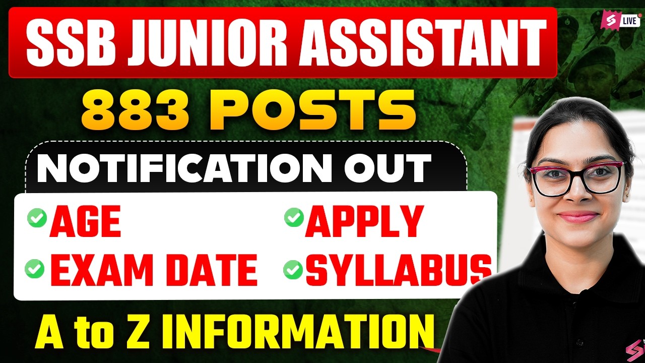 SSB Junior Assistant 2026 | 883 Vacancies | Junior Assistant Syllabus ...