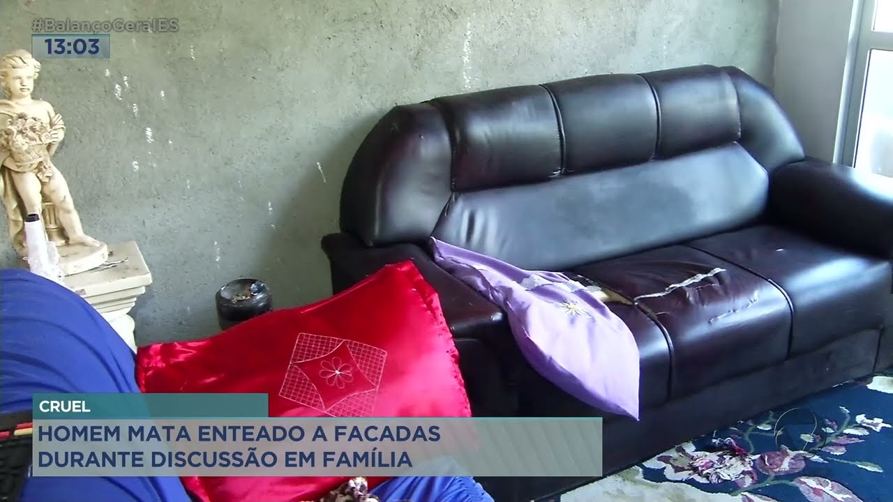 Homem Mata Enteado A Facadas Durante DiscusÃo Em FamÍlia Youtube