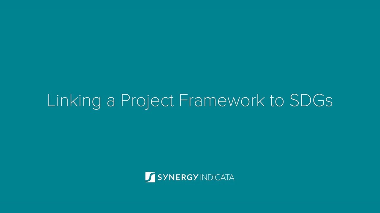 1.13 Linking a Project Framework to SDGs - YouTube