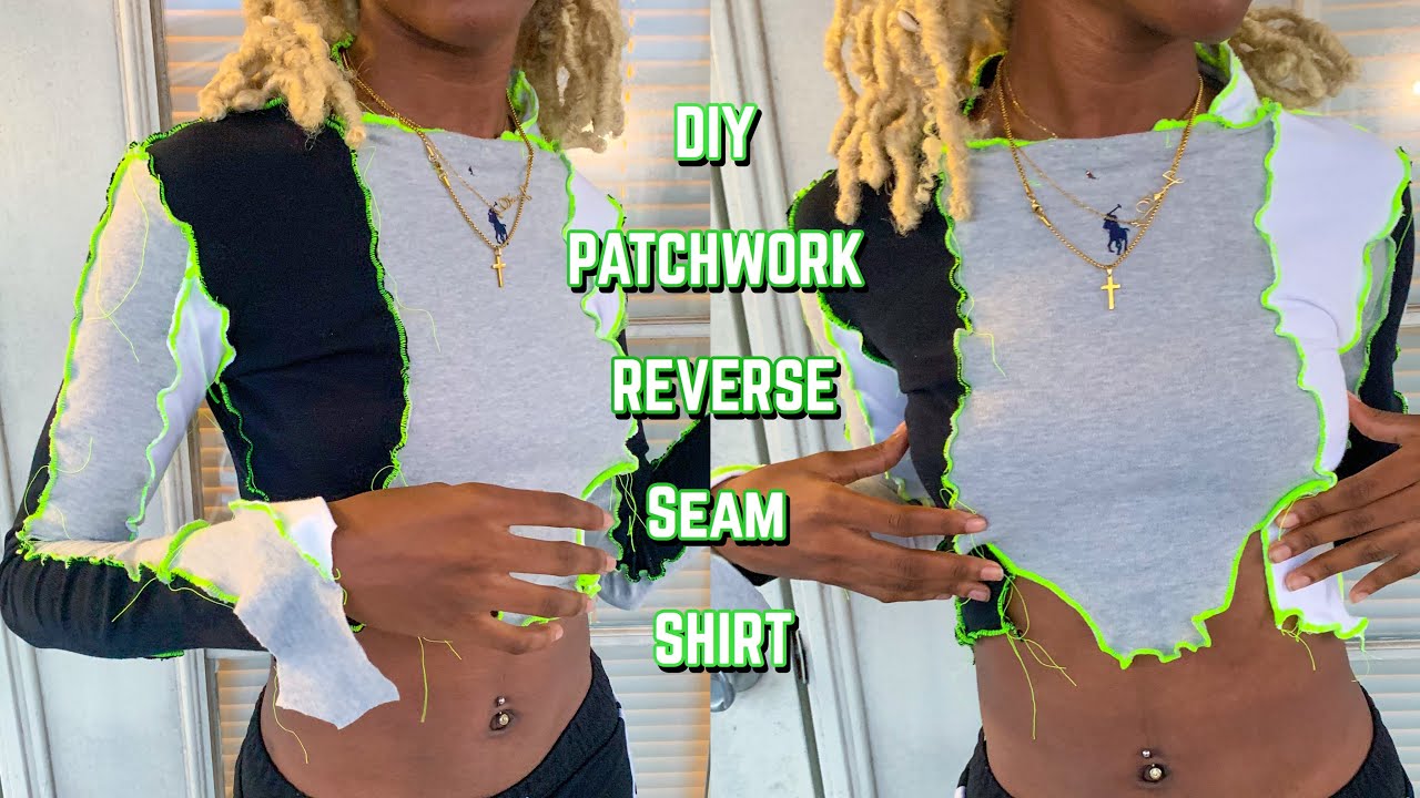 HOW TO MAKE A PATCHWORK REVERSE SEAM SHIRT | *no serger* *easy* - YouTube