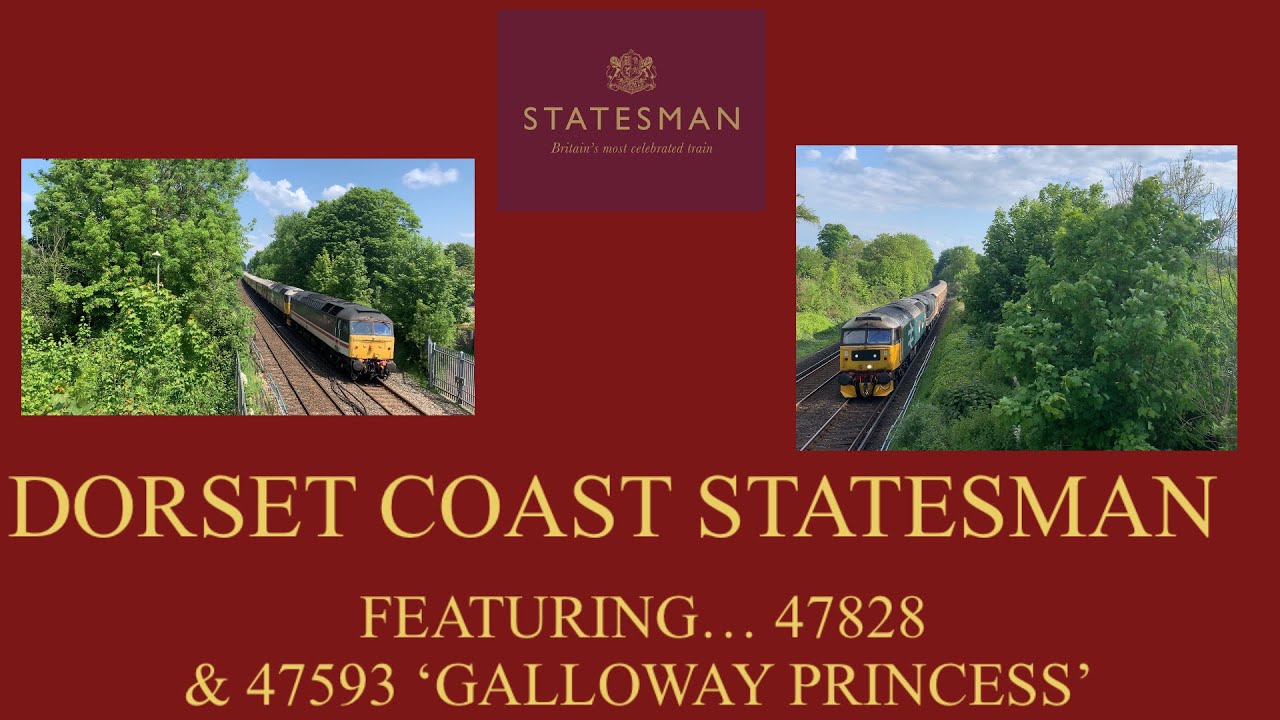 Class 47 | 47828 + 47593 ‘Galloway Princess’ | Dorset Coast Statesman ...