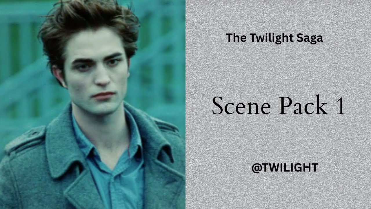Edward Cullen - Scene pack Part 1 - YouTube
