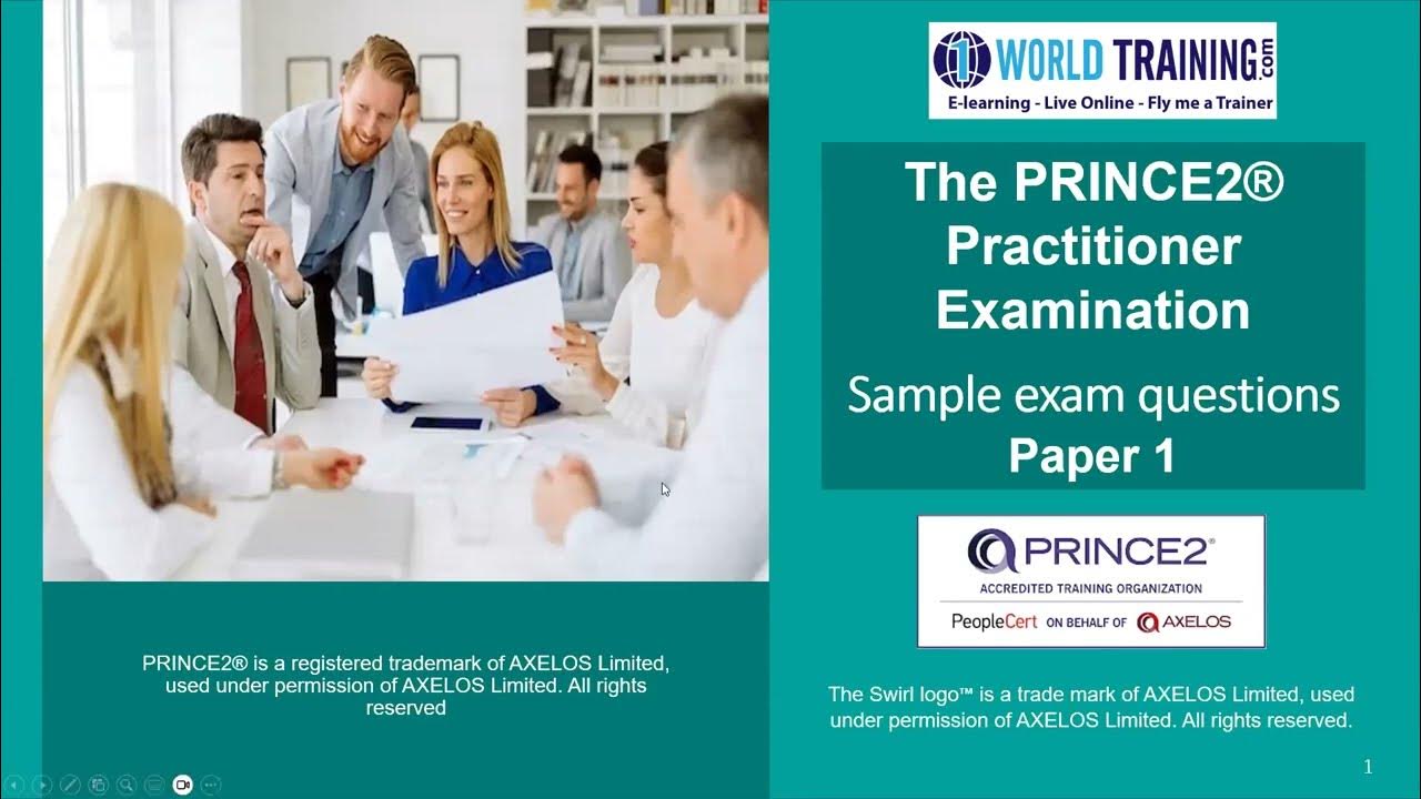 Sample Paper | PRINCE2® 7 Practitioner | PeopleCert | AXELOS | 1WorldTraining.com | - YouTube
