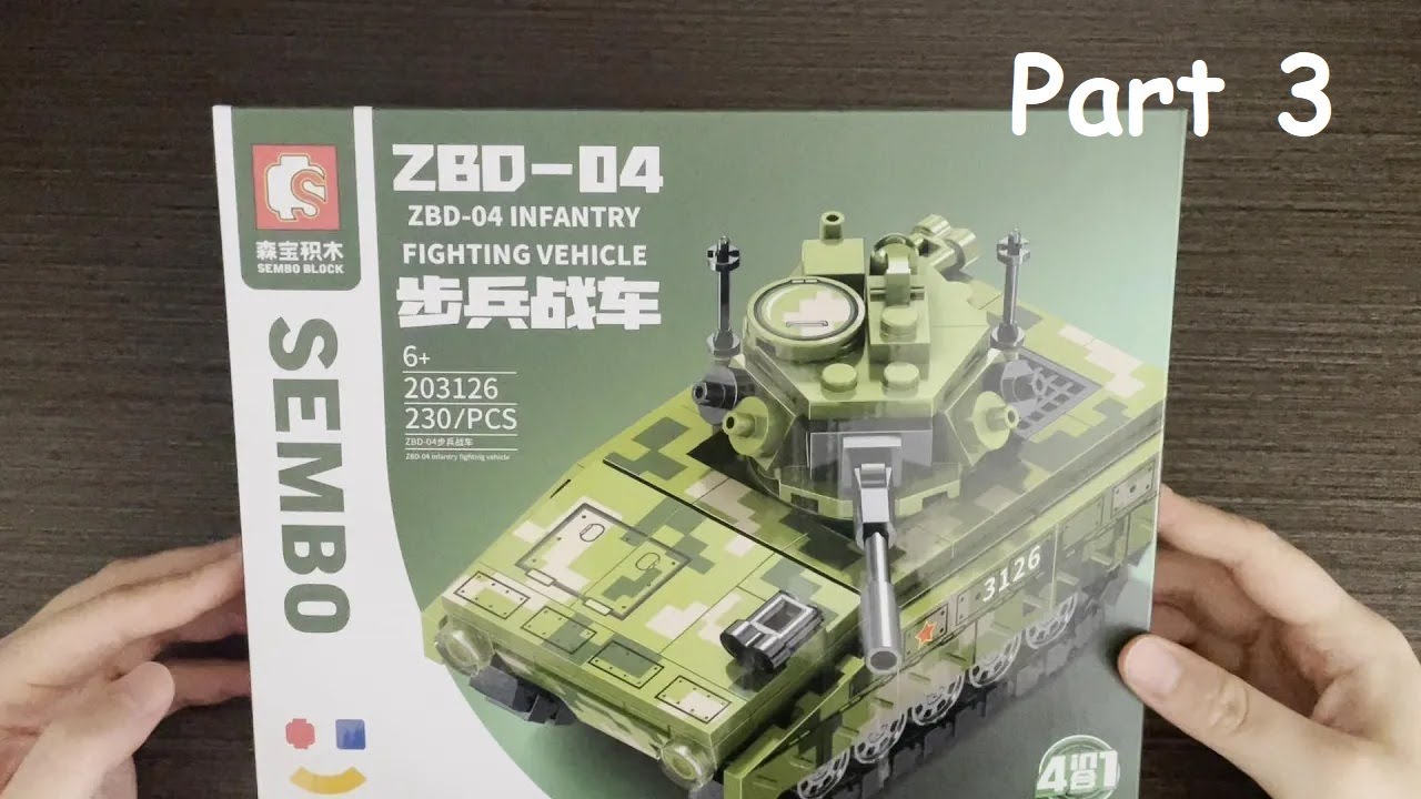 Unboxing Toys Series - Sembo Block ZBD-04 Infantry Fighting Vehicle ...