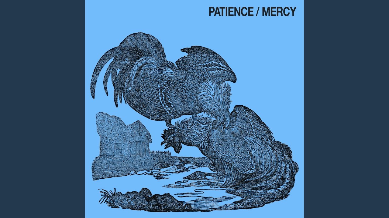 Patience/Mercy - YouTube