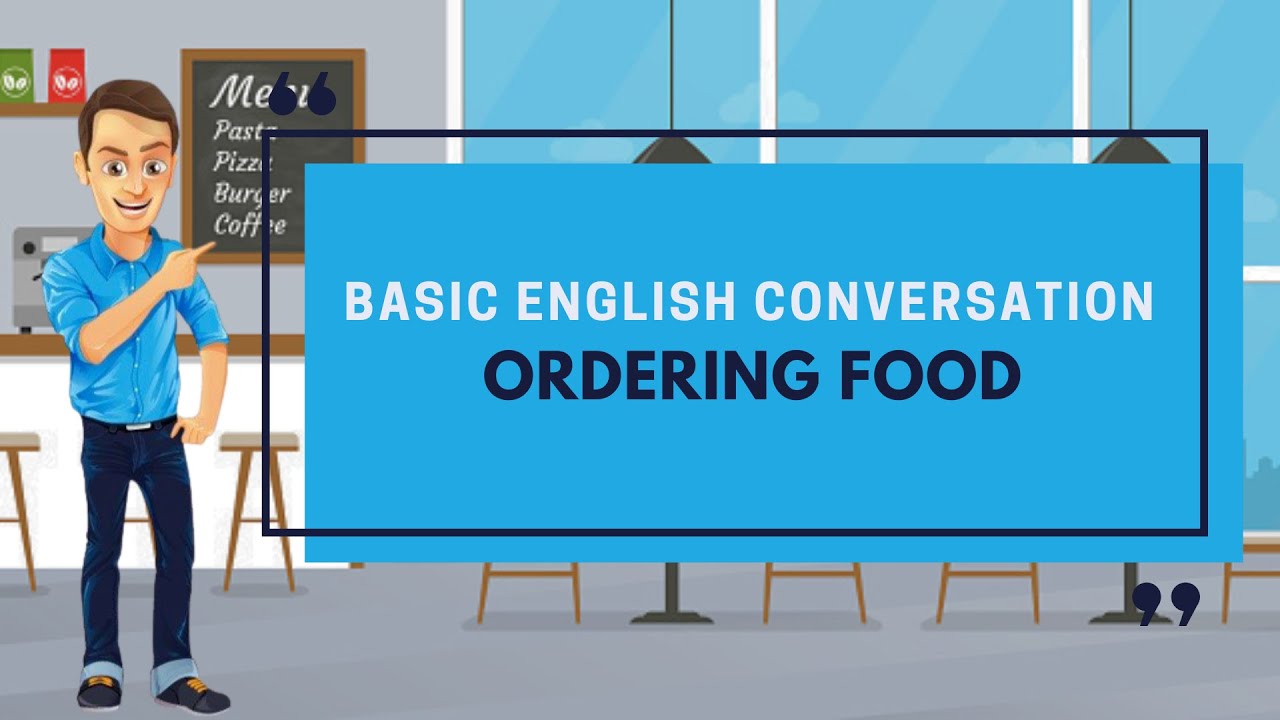 Ordering Food | Basic English Conversation - YouTube