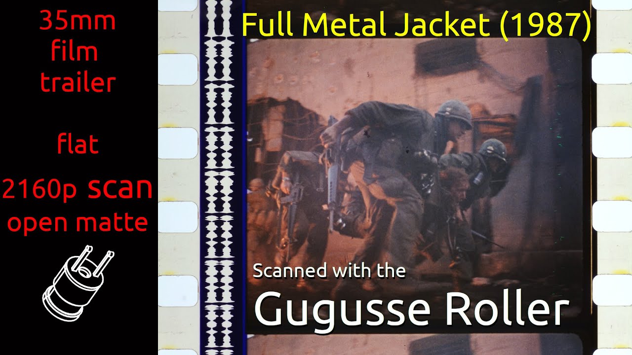 Full Metal Jacket (1987) 35mm film trailer, flat open matte, 2160p ...