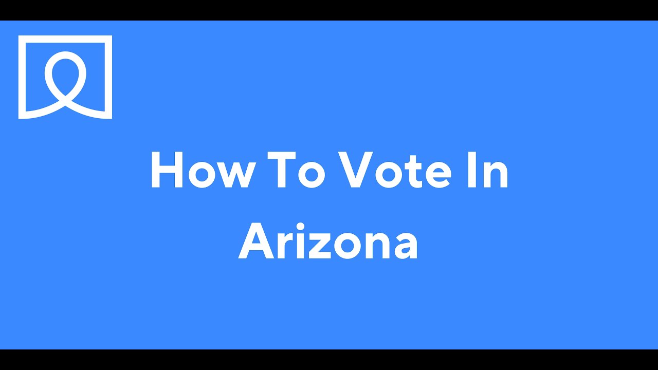 How To Vote In Arizona - YouTube