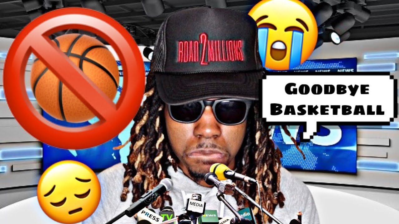 Saying Goodbye To Basketball... - YouTube