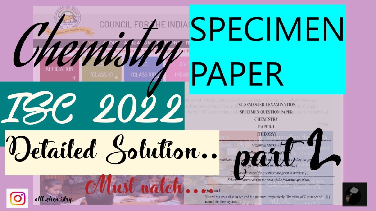 Class 12 ISC || Board Specimen Paper |2021 | SEMESTER 1|| Chemistry ...