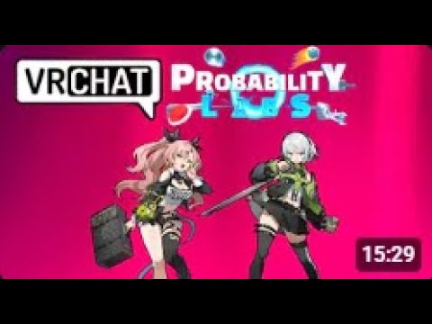 Anby and Nicole play probability labs (Vrchat) (reupload) - YouTube