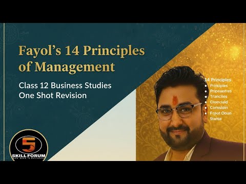 🔥 Fayol’s 14 Principles of Management | Class 12 Business Studies | One ...
