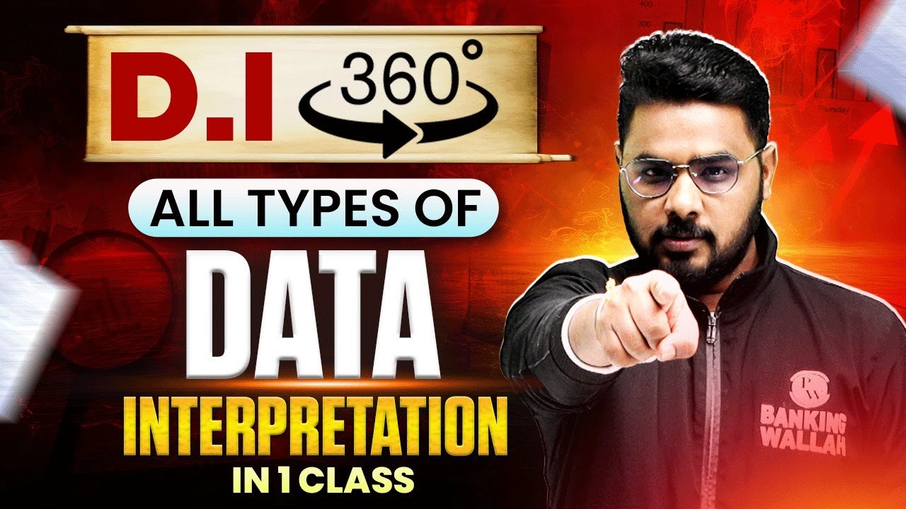 DI 360° | All Types of Data Interpretation | Bank Exams 2025 | DI by Sumit Sir - YouTube