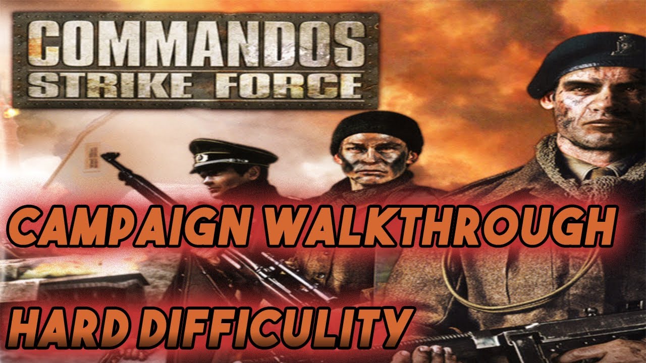 Commandos Strike Force | Full Walkthrough | Hard Mode | 5-Star Rating ...