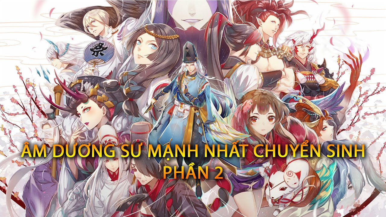 Phim Anime Âm Dương Sư Mạnh Nhất Chuyển Sinh: Hành Trình Mới và Huyền Bí