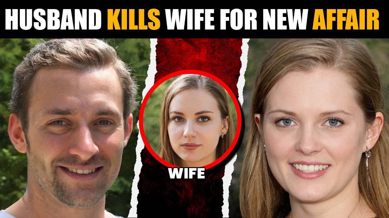 HUSBAND KILLS WIFE FOR NEW AFFAIR | True Crime Stories | True Crime ...