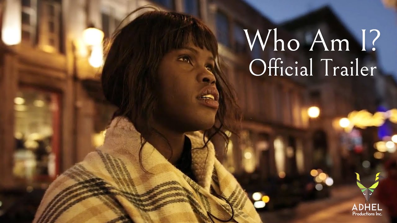 Who Am I? | Official Trailer (2019) - Adhel Productions Inc. - YouTube