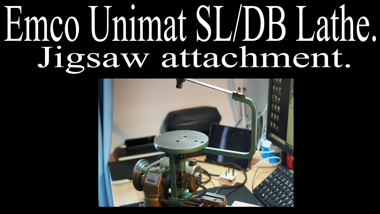 Emco Unimat SL Lathe - SL Jigsaw Attachment. - YouTube
