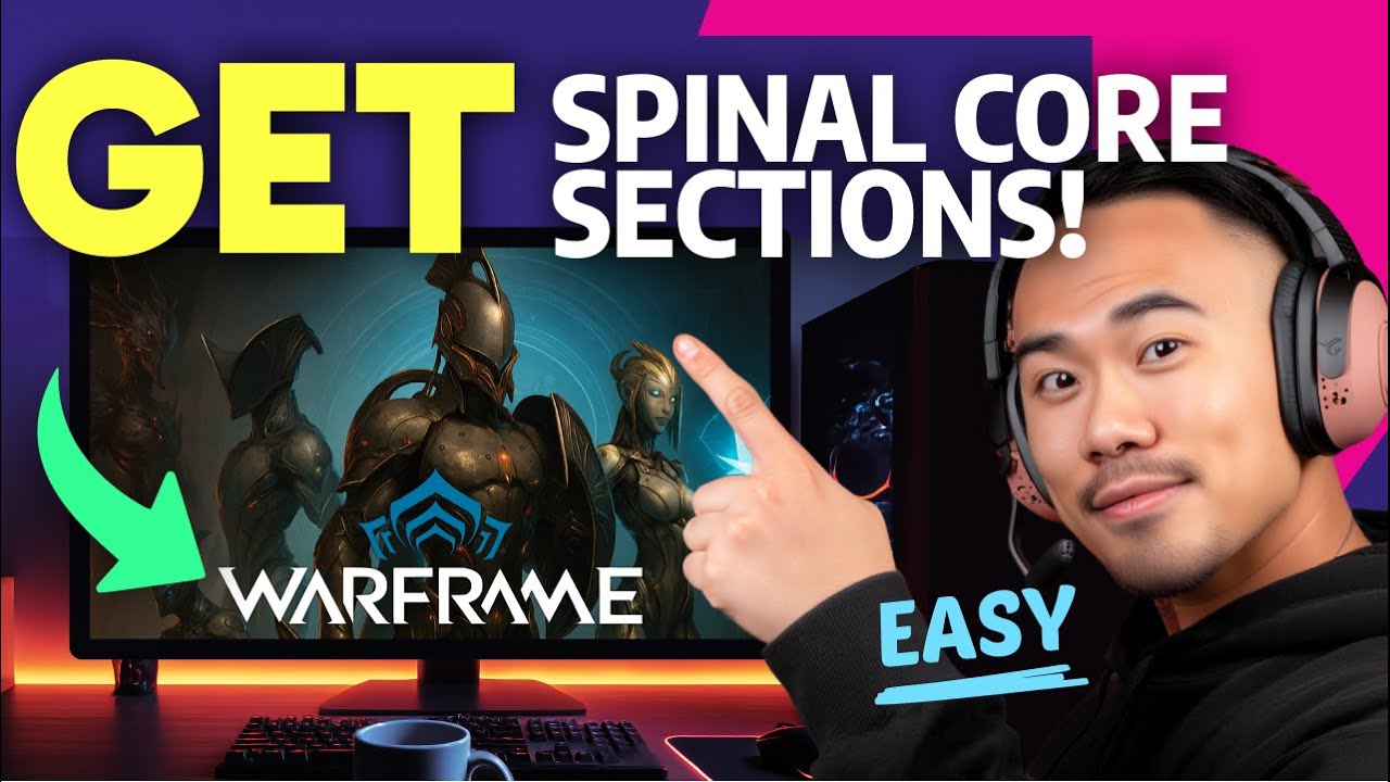 How to GET SPINAL CORE SECTIONS in Warframe (Step by Step) - YouTube