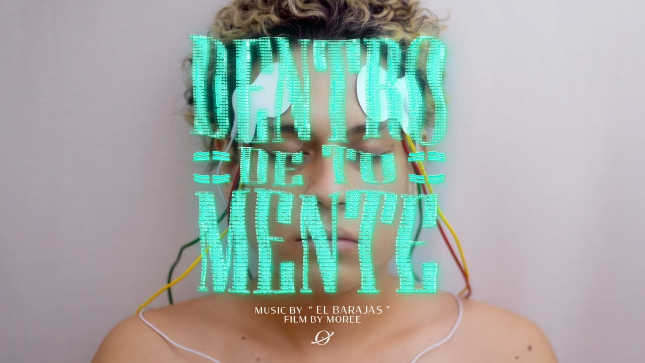 EL BARAJAS - Dentro de tu mente (Video Oficial) - YouTube