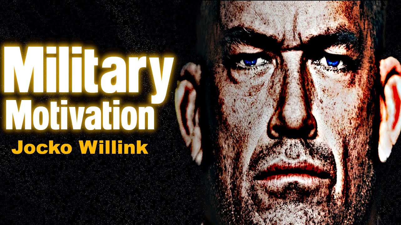 Jocko Willink motivation | military motivation - YouTube