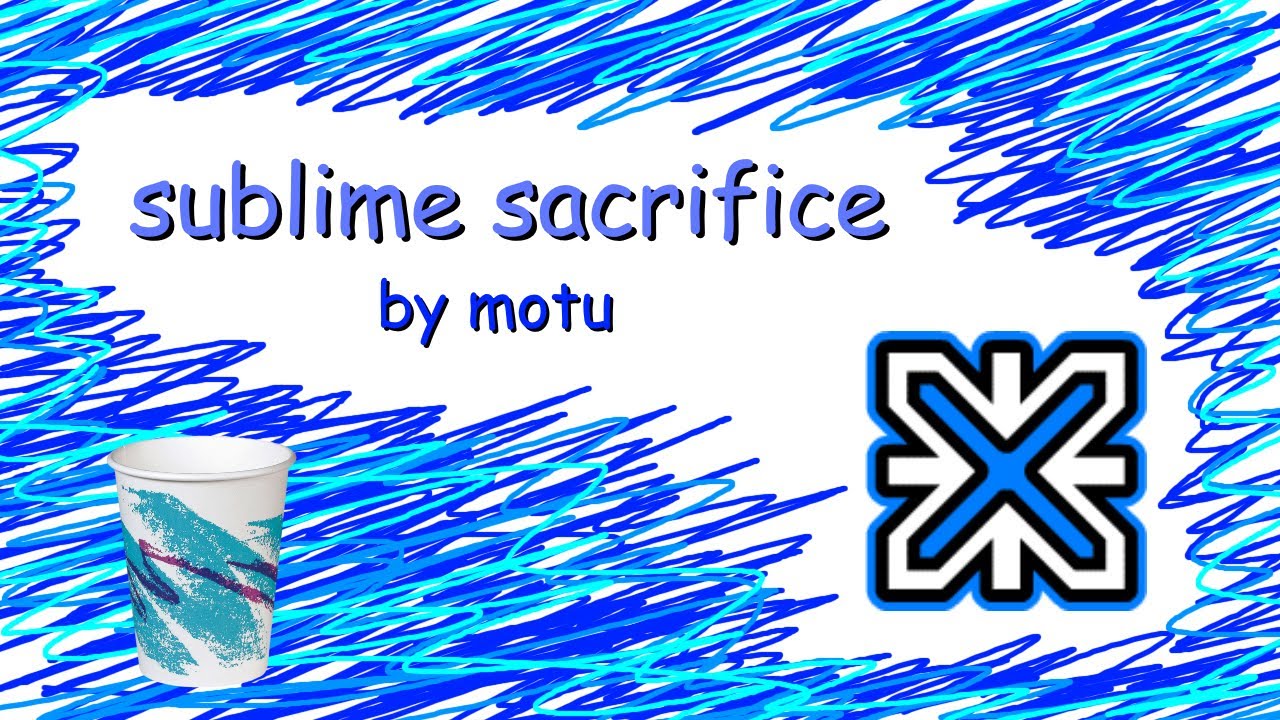 Sublime Sacrifice by Motu (Extreme Demon?) (360fps) - YouTube