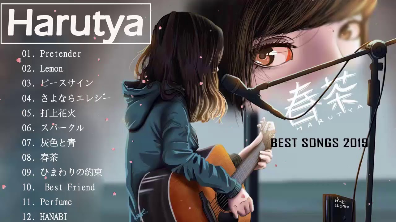 Beautiful Songs of Harutya 春茶 Harutya 春茶 Best Songs Full Album 2019 ...