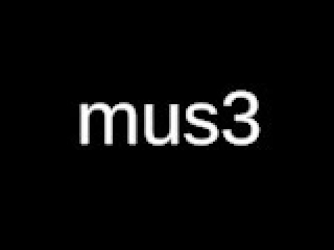 mus3 - YouTube