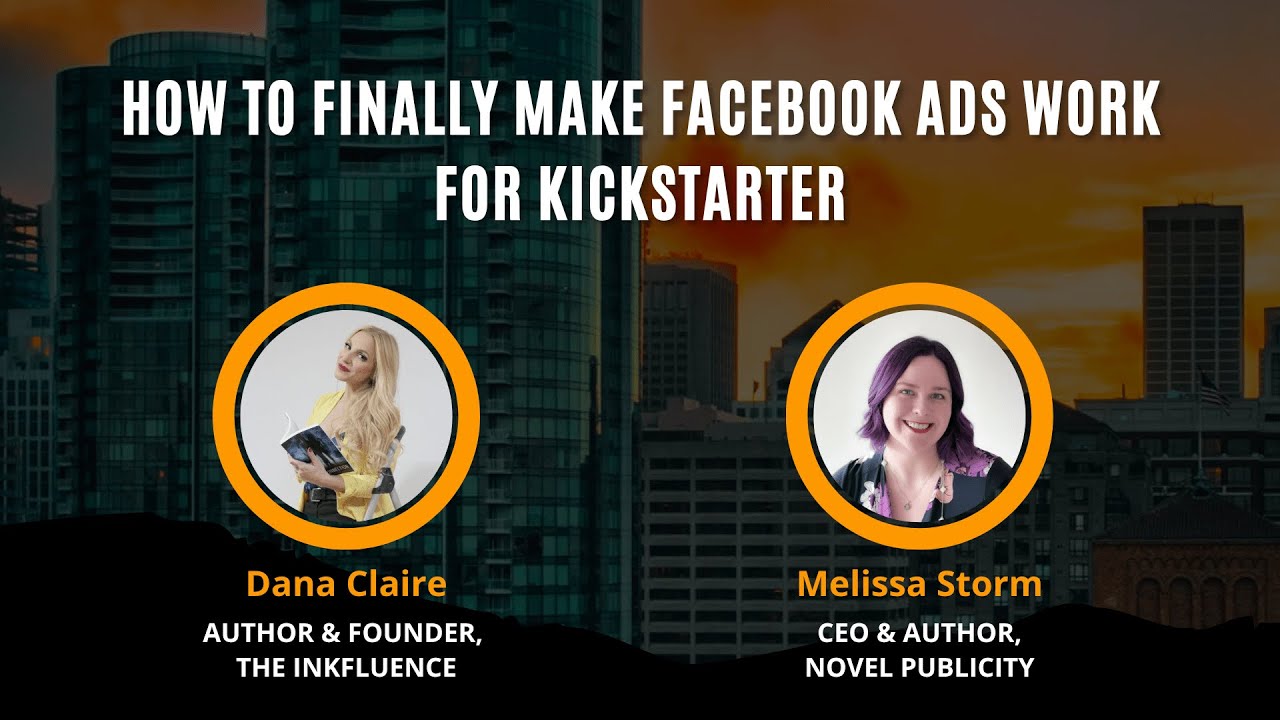 How to Finally Make Facebook Ads Work for Kickstarter with The ...