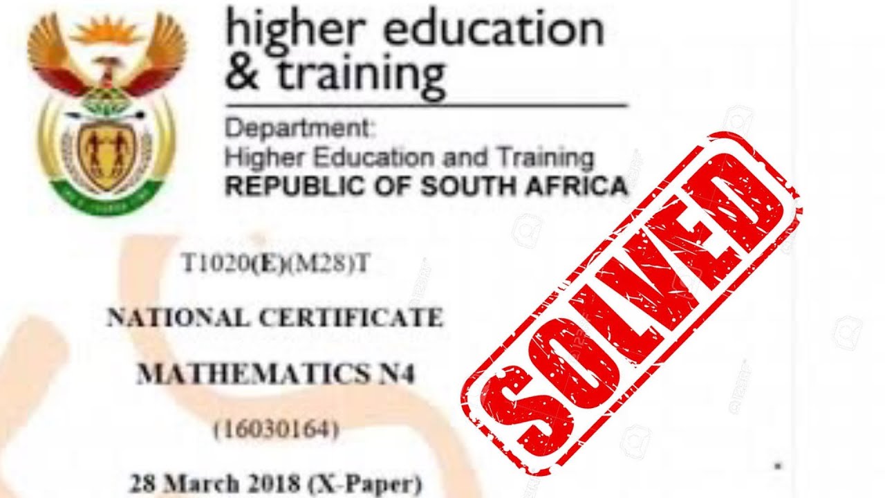 Mathematics N4 previous question March 2018 solved (entire question ...