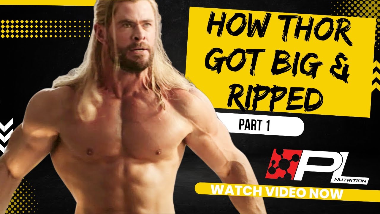 Chris Hemsworth Transformation Secrets Revealed! Pt 1 of 2! Big and ...