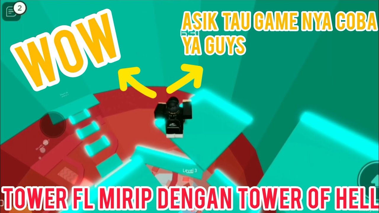 main tower fl di roblox game nya mirip tower of hell dan bagus banget # ...