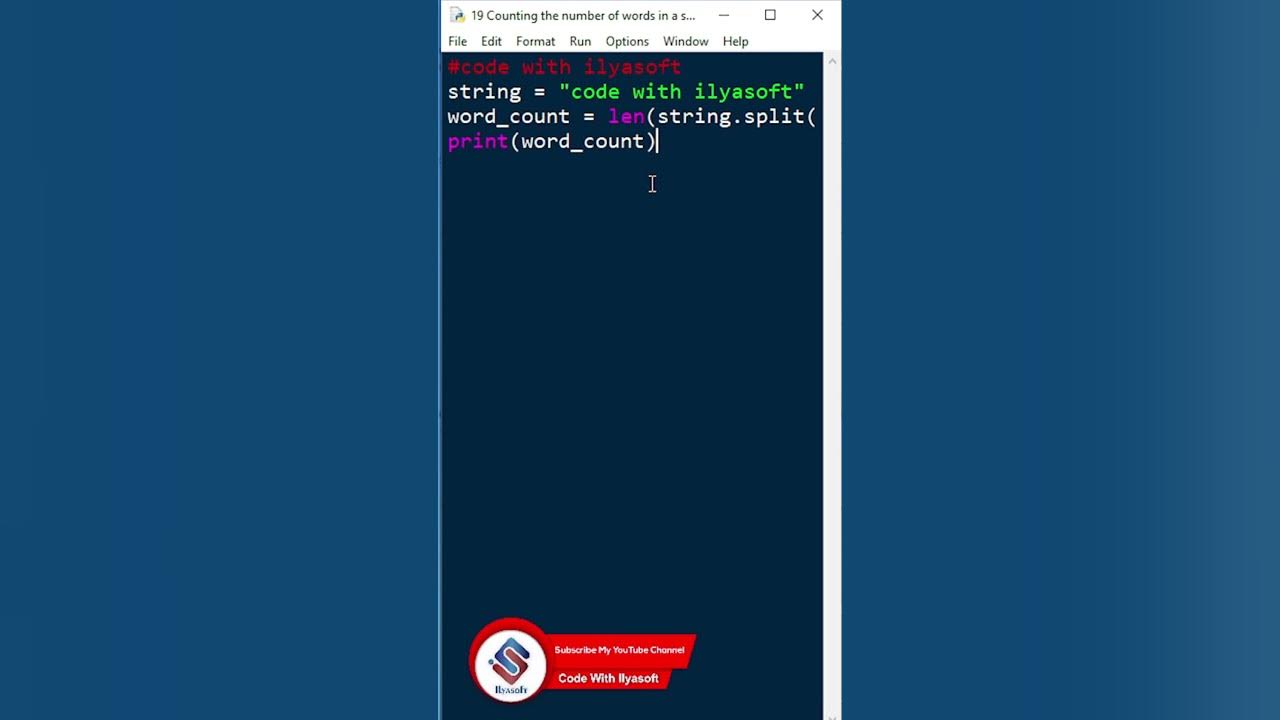 Counting The Number Of Words In A String Codewithilyasoft Python Youtube