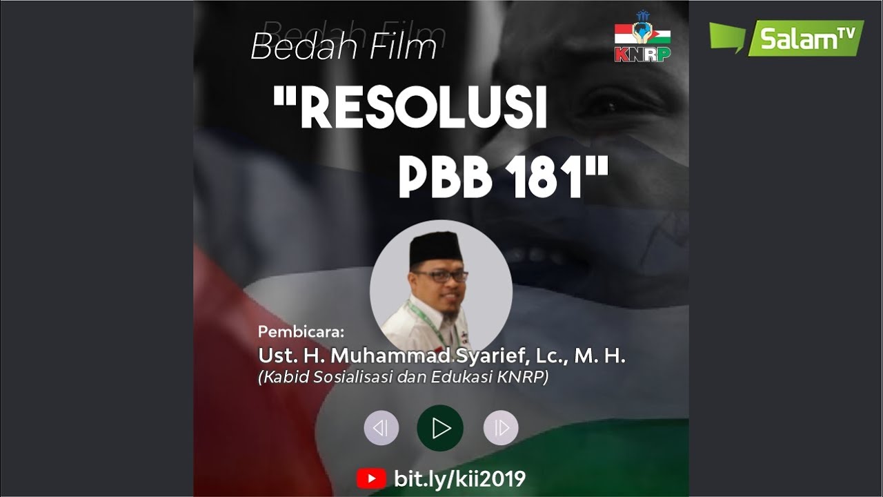 KAJIAN ISLAM INTERNASIONAL : RESOLUSI PBB 181 - YouTube