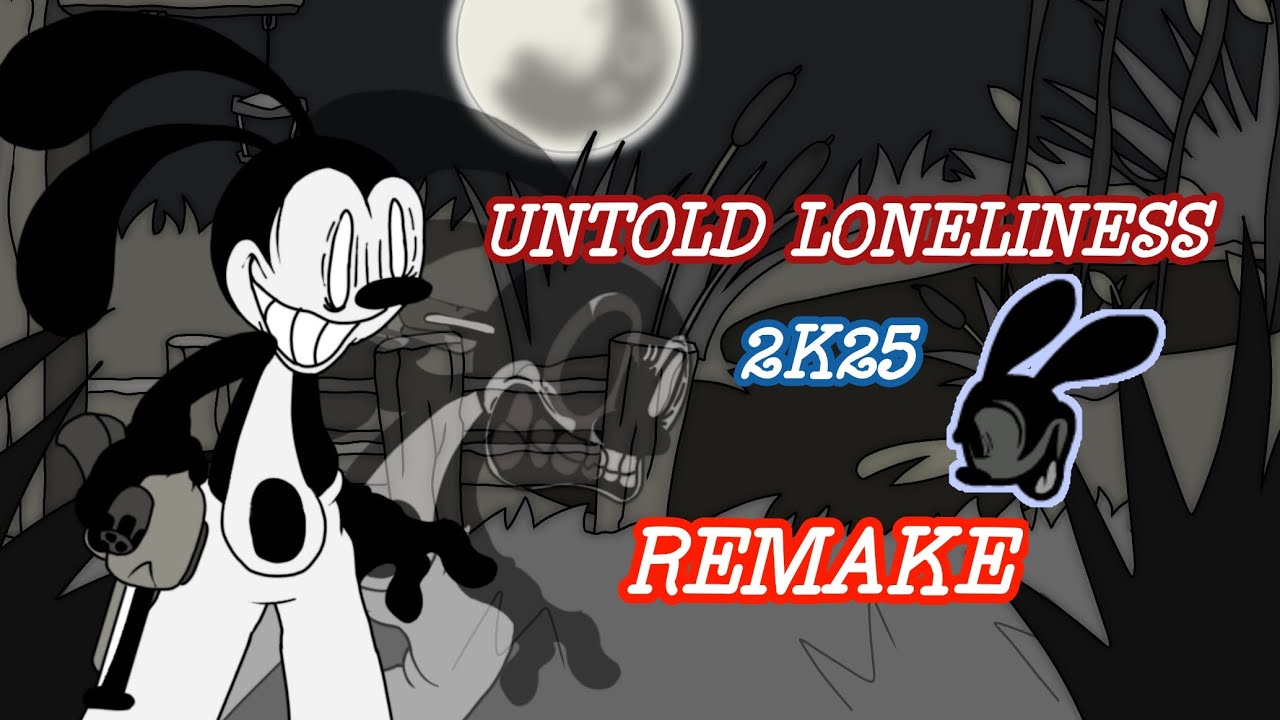 『UNTOLD LONELINESS』- 2K25 REMAKE | OST - FNF Song - YouTube