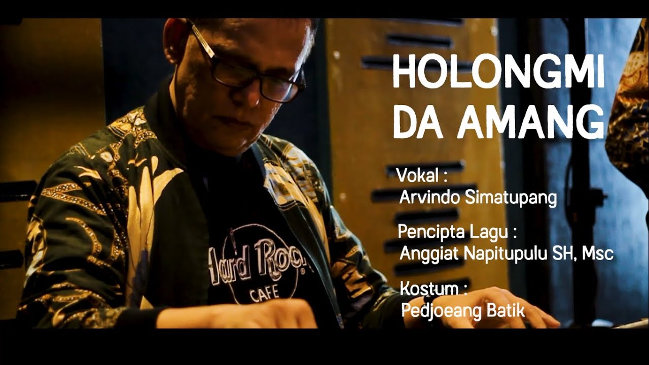 HOLONGMI DA AMANG, COVER by Arvindo Simatupang - YouTube