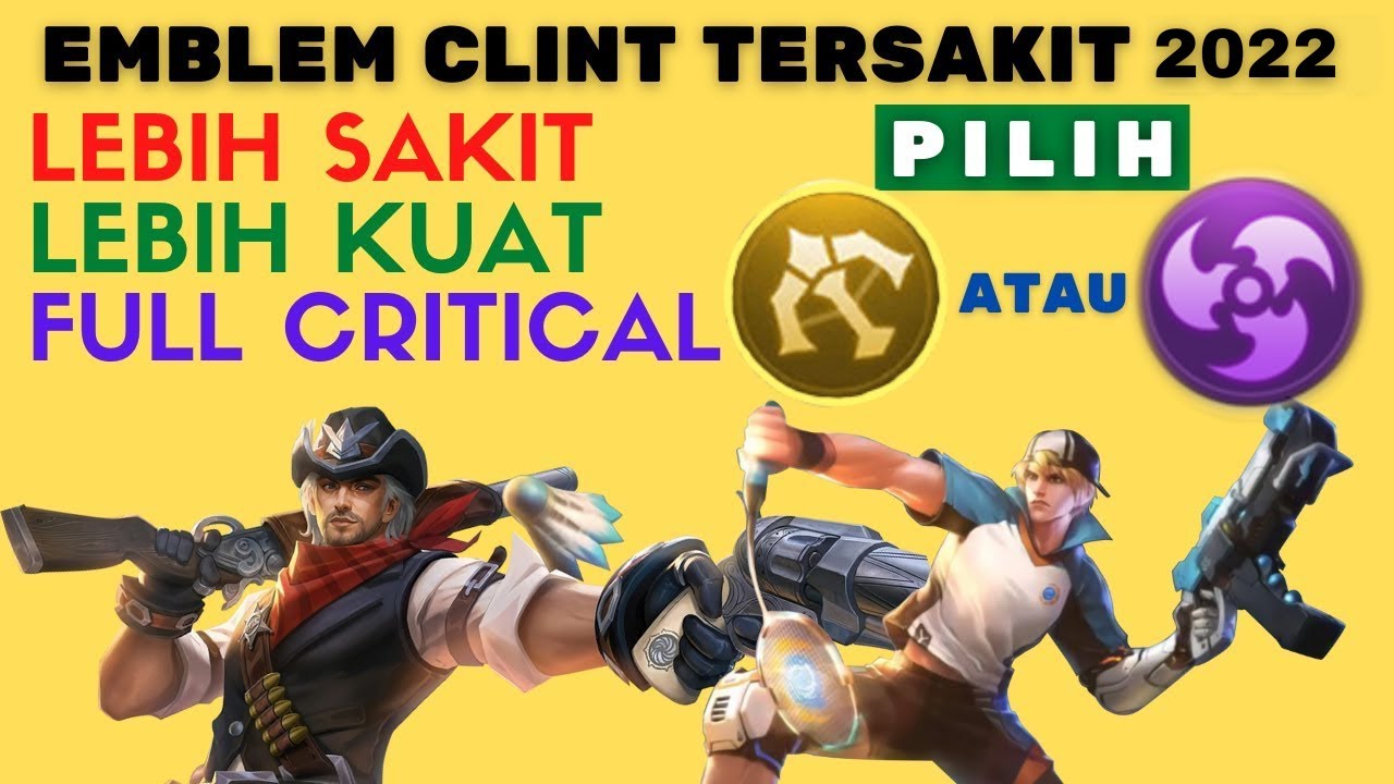 CARA SETTING EMBLEM CLINT TERSAKIT 2022 DI MOBILE LEGENDS, FULL DAMAGE ...