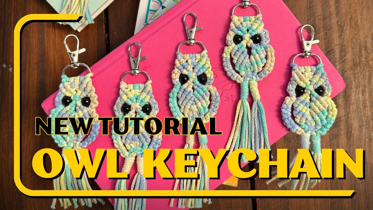 Macrame Owl Keychain / Keychain DIY / DIY Macrame /Step By Step Tutorial - YouTube