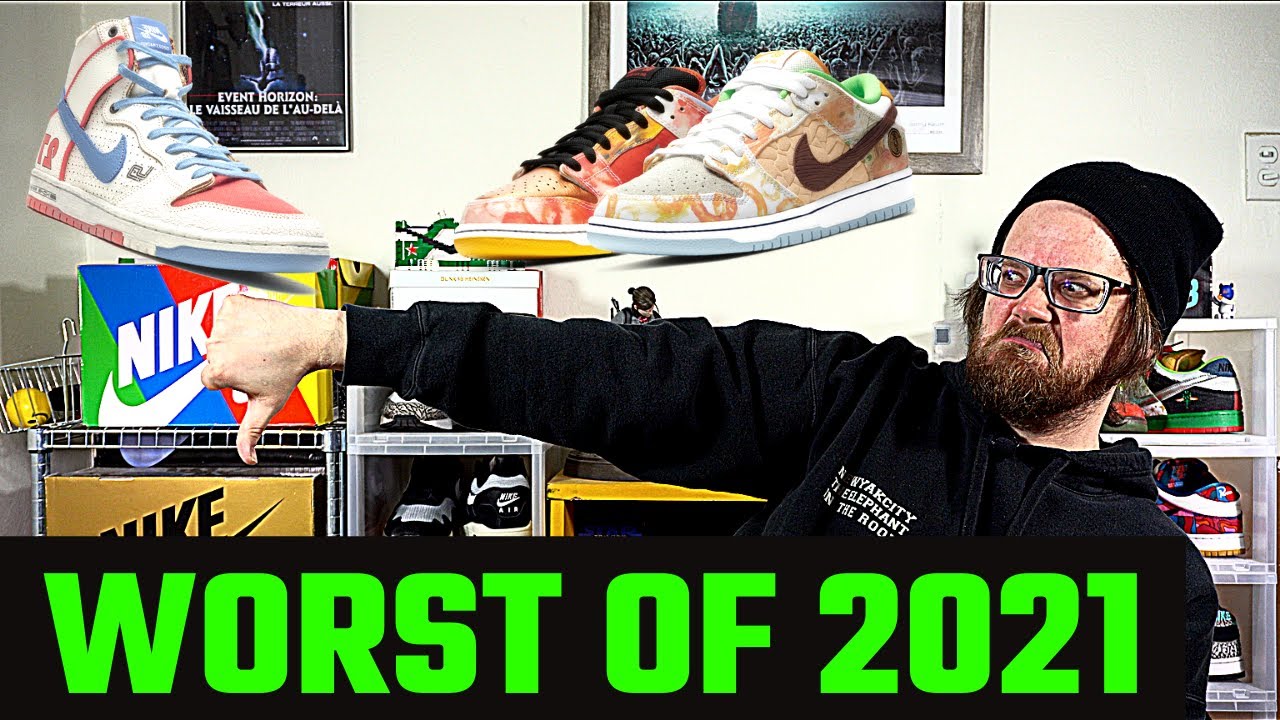 THE 5 WORST NIKE SB DUNKS RELEASED IN 2021 - YouTube