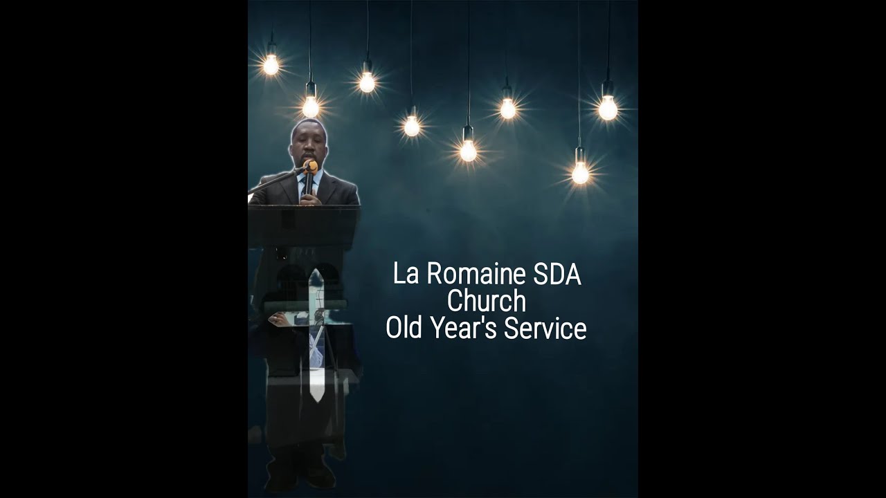 Old Year's Service La Romaine SDA - YouTube