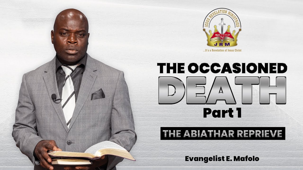 The Occasioned Death Part 1: The Abiathar Reprieve | Evangelist E ...