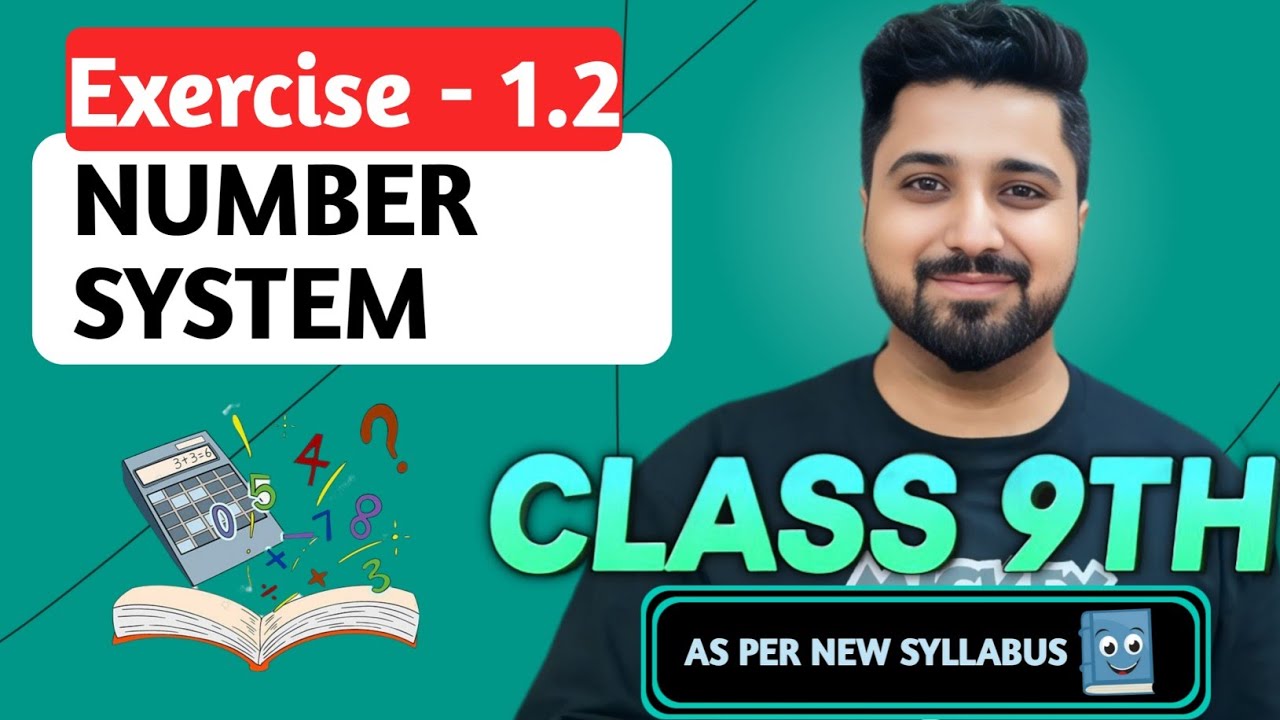 NUMBER SYSTEM🤩 | Exercise 1.2 | Class 9th Maths Chapter 1🔥 | CBSE | NEW NCERT ...
