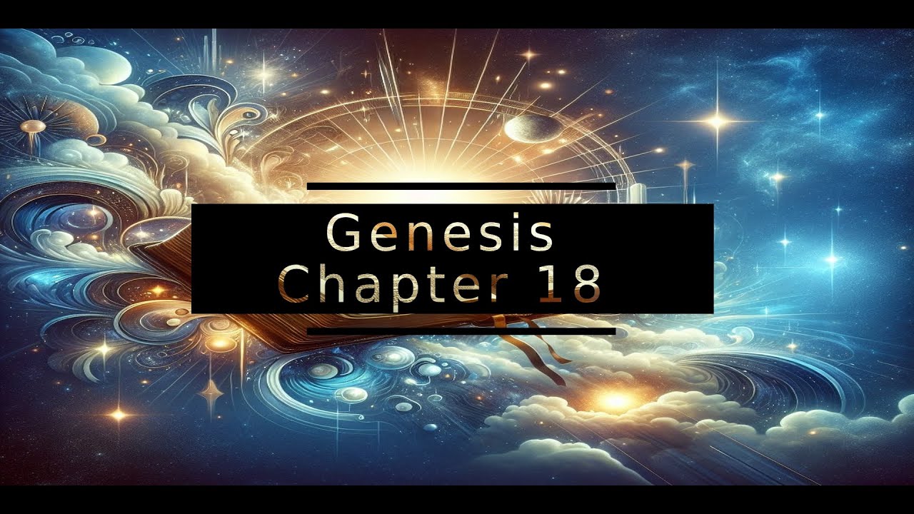 Genesis Chapter 18 - YouTube