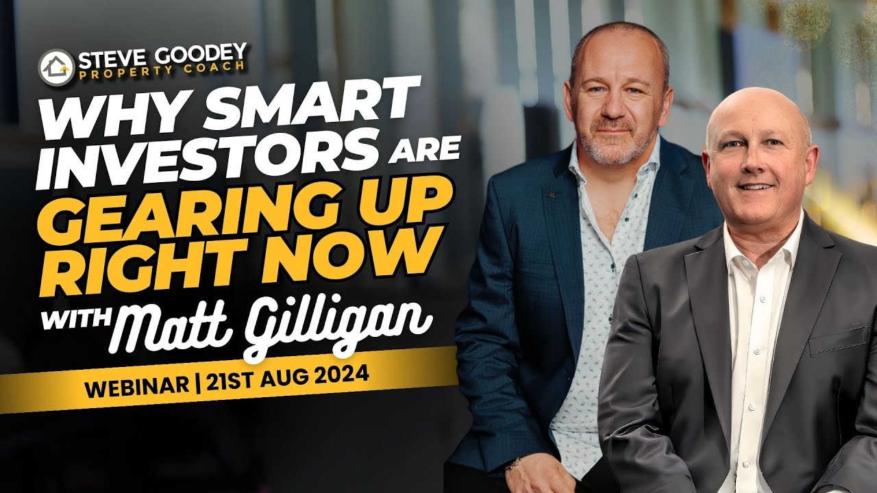 Why Smart Investors Are Gearing Up Right Now with Steve Goodey and Matt ...