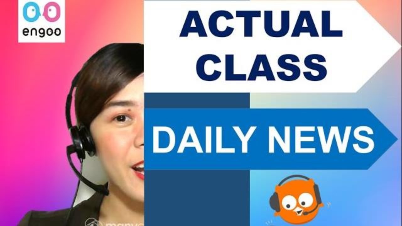 ENGOO ACTUAL CLASS|ENGOO SAMPLE CLASS| DAILY NEWS - YouTube