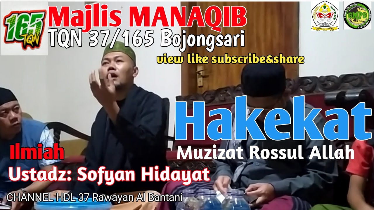 majlis MANAQIB TQN 37 | Tausiyah bulan Muharram Ust.Sofyan Hidayat Ikhwan TQN Suryalaya 37 - YouTube