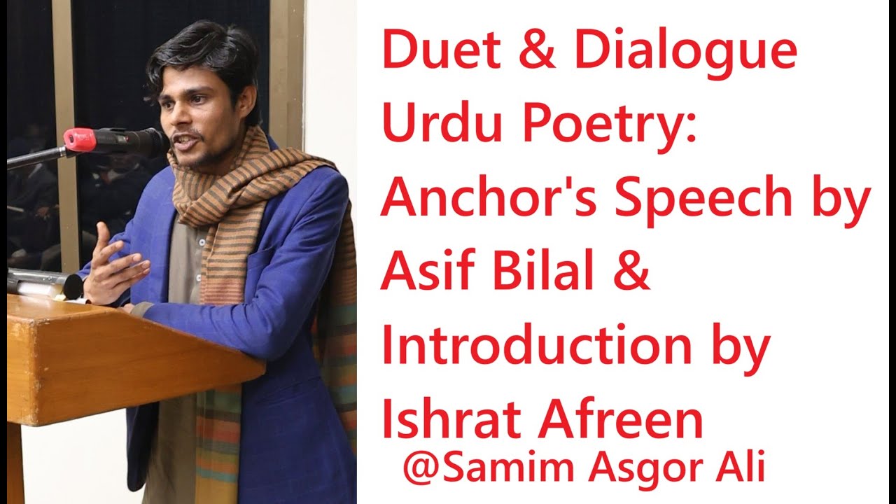 Duet & Dialogue Urdu Poetry: Anchor's Speech by Asif Bilal ...