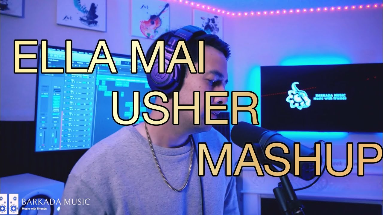 Usher + Ella Mai R&B Mashup | "U Make Me Wanna Trip" | Ron Velvet ...