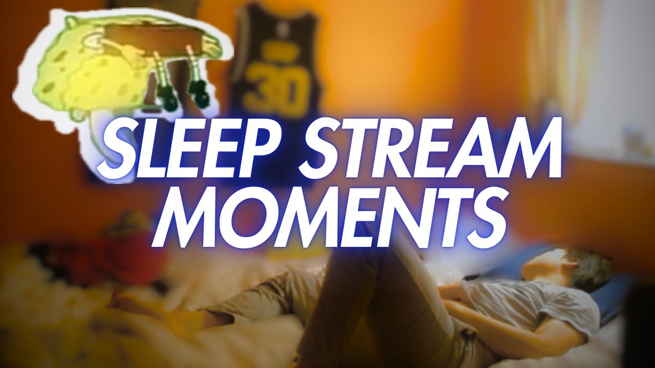 Sleep Stream wtf moments!? - YouTube