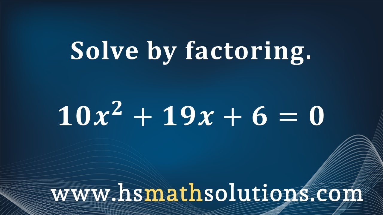 Solve a Quadratic Equation by Factoring (Example) - YouTube